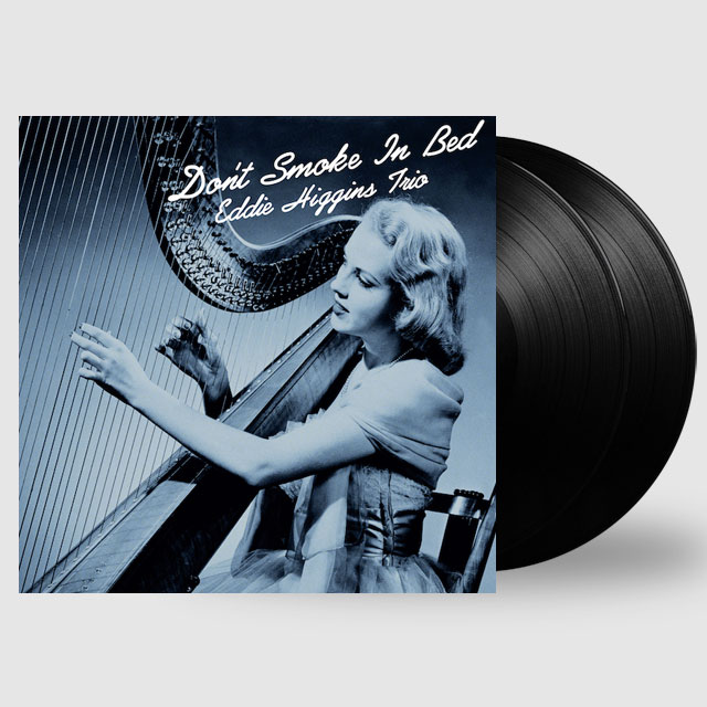 EDDIE HIGGINS TRIO DON`T SMOKE IN BED [MASTERPIECE COLLECTIONS] [180G LP] - 핫트랙스