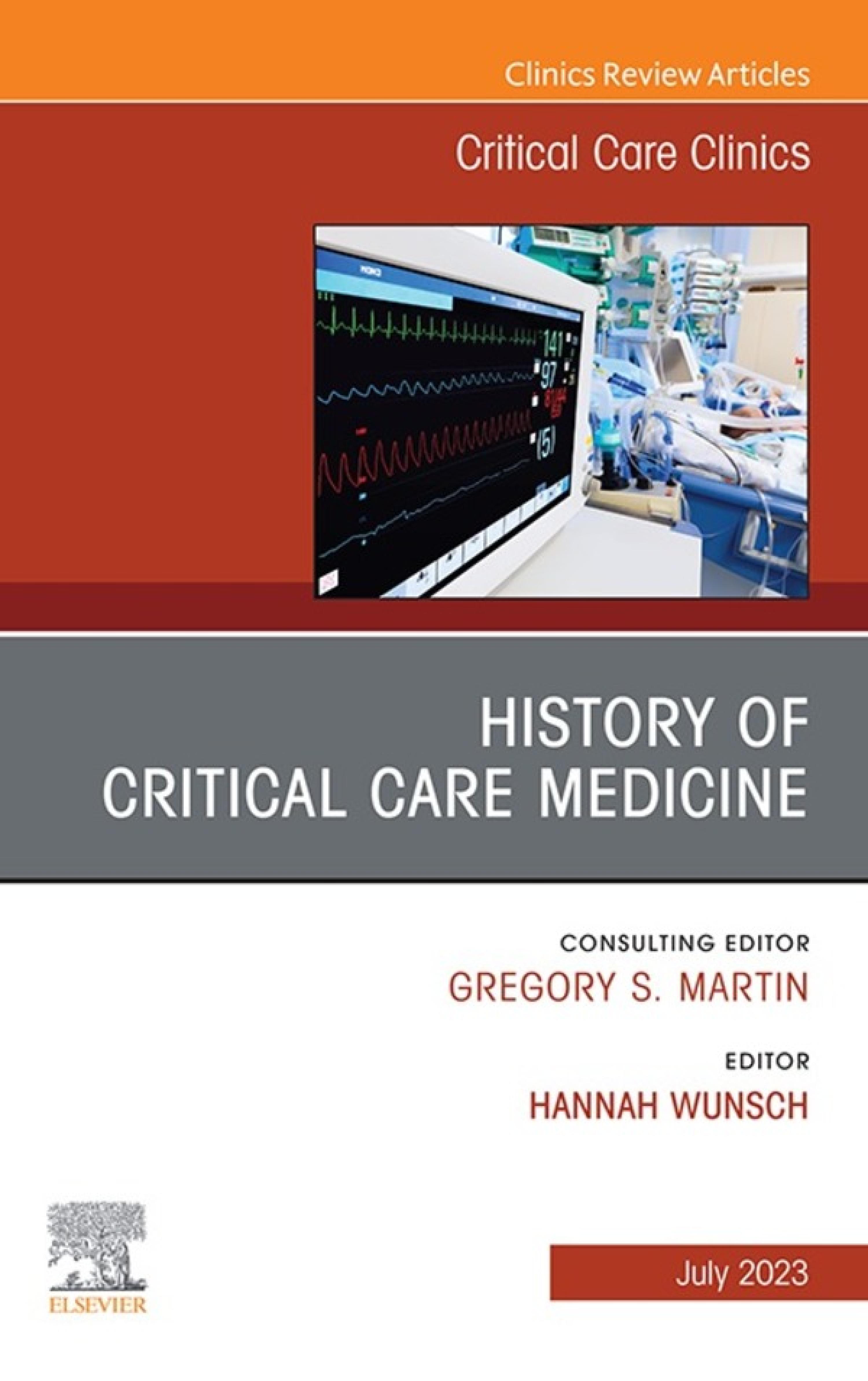 History of Critical Care Medicine (2023 = 70th anniversary), An Issue ...