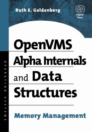 OpenVMS Alpha Internals and Data Structures | Ruth Goldenberg | elsevier - 교보ebook