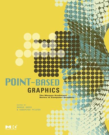 Point-Based Graphics | Markus Gross | elsevier - 교보ebook