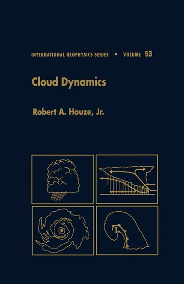 Cloud Dynamics | Robert A. Houze | elsevier - 교보ebook