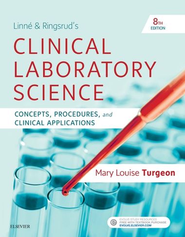 Linne & Ringsrud's Clinical Laboratory Science E-Book Concepts ...