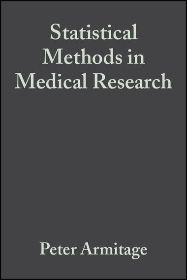 Statistical Methods in Medical Research | Peter Armitage | Wiley ...