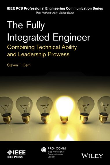 The Fully Integrated Engineer | Steven T. Cerri | Wiley-IEEE Press - 교보ebook
