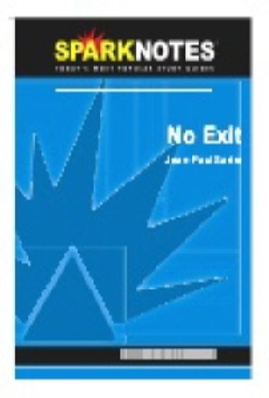 No Exit (SparkNotes Literature Guide) | Sartre | Sterling Pub Co Inc ...