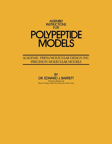 Assembly Instructions for Polypeptide Models | Edward J. Barrett ...