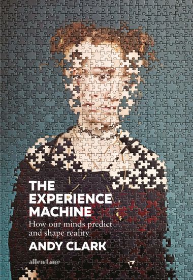 The Experience Machine | Penguin Books Ltd - 교보ebook