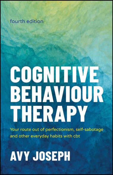 Cognitive Behaviour Therapy | Avy Joseph | Capstone - 교보ebook