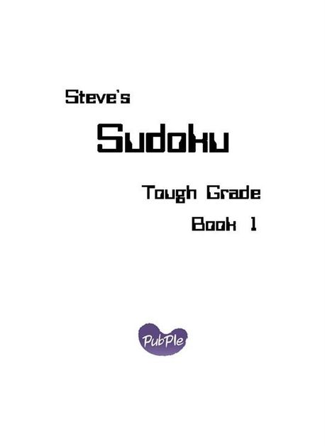 Steve’s Sudoku Tough Grade Book 1 | 김상현 - 교보문고