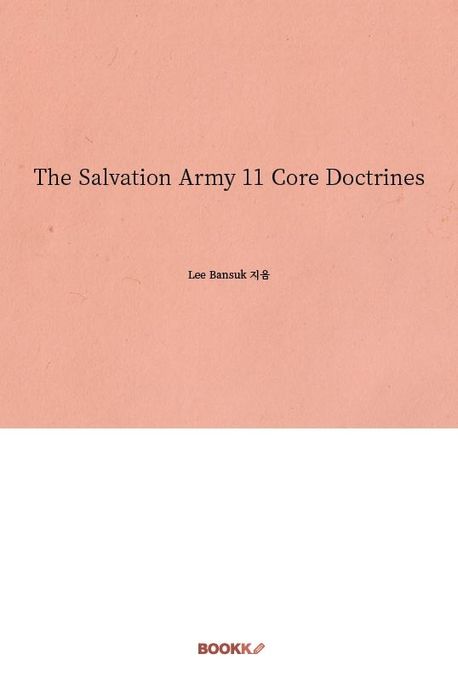 The Salvation Army 11 Core Doctrines | Lee Bansuk - 교보문고