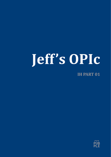 Jeff's OPIc IH Part 01 [개정2판] | Jeff Kim - 교보문고