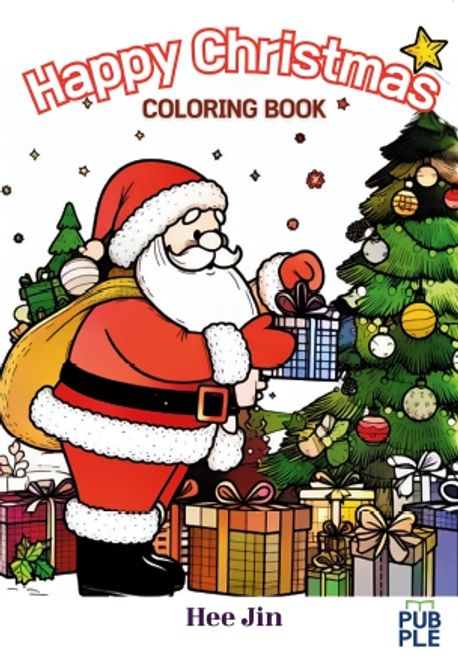 HAPPY CHRISTMAS (COLORING BOOK) | Hee Jin - 교보문고