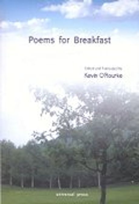 POEMS FOR BREAKFAST | KEVIN O`ROURKE - 교보문고