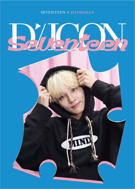 DICON D'FESTA MINI EDITION:SEVENTEEN 02-JEONGHAN (디아이콘 디페스타 미니 세븐틴) | 디아이콘 편집부 - 교보문고
