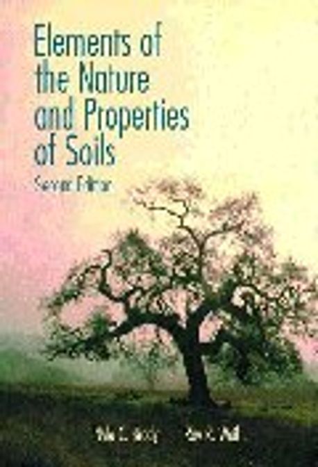 Elements of the Nature and Properties of Soils 2/E | Brady - 교보문고