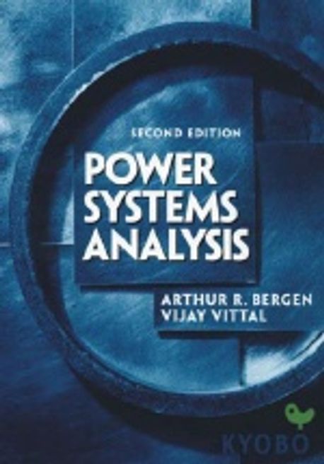 Power Systems Analysis, 2/E | Bergen, Arthur R. - 교보문고