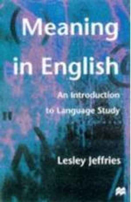 Meaning in English | Jeffries, Lesley. - 교보문고