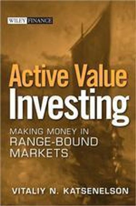 Active Value Investing (Hardcover) | Katsenelson - 교보문고