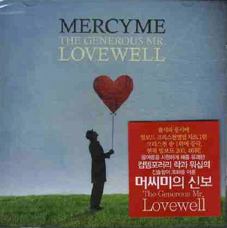MERCYME : THE GENEROUS MR LOVEWELL(CD) | 인피니스 편집부 - 교보문고