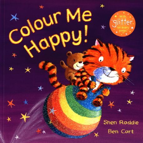 Colour Me Happy! | Shen Roddie - 교보문고