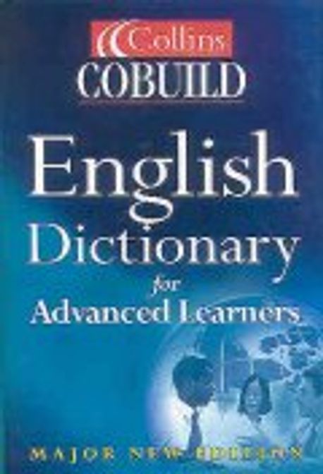 Collins Cobuild English Dictionary for Advanced Learners, 3/E(Hardcove ...