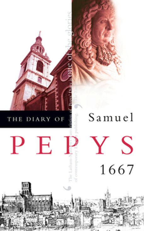 The Diary of Samuel Pepys | Pepys, Samuel - 교보문고