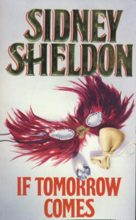 If Tomorrow Comes | Sidney Sheldon - 교보문고