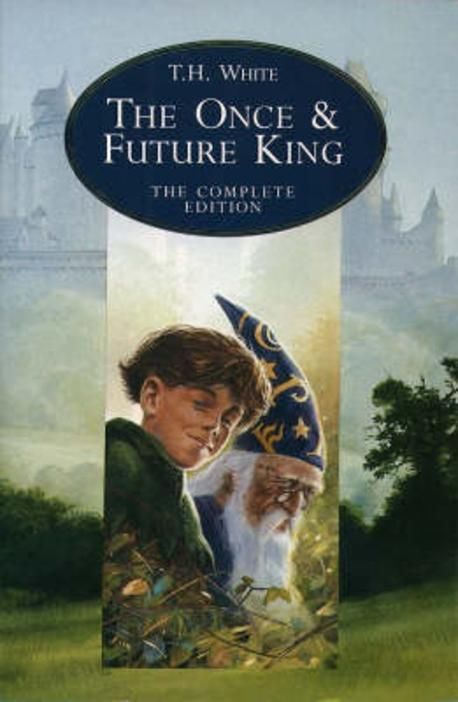 Once and Future King | T H White - 교보문고