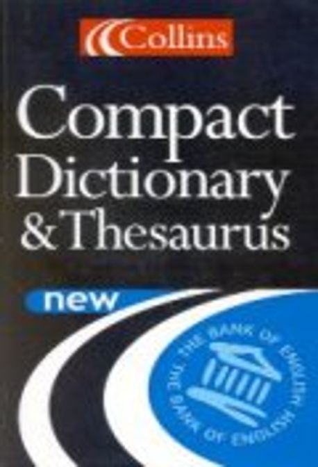 COLLINS COMPACT DICTIONARY & THESAURUS | OXFORD 사전 편집부 - 교보문고