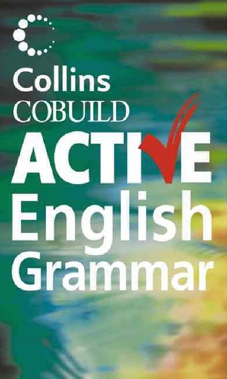 Collins Cobuild Active English Grammar | Fox, Gwyneth - 교보문고