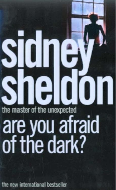 Are You Afraid of the Dark? | Sidney Sheldon - 교보문고