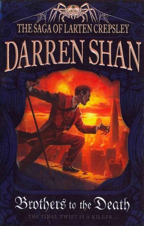Brothers to the Death. Darren Shan | Darren Shan - 교보문고