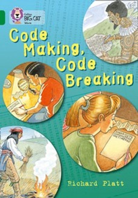 Code Making, Code Breaking | Richard Platt - 교보문고
