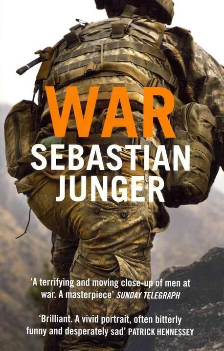 War | Sebastian Junger - 교보문고