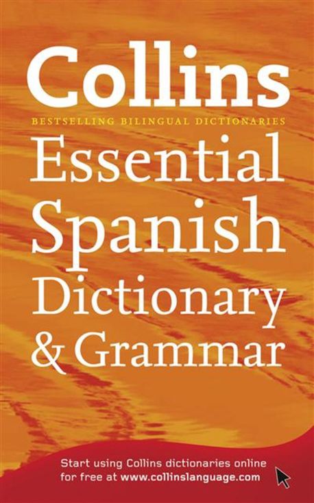 Collins Spanish Dictionary & Grammar Essential Edition | Harper Collins ...
