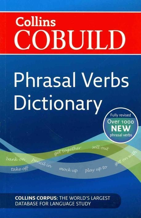 Collins Cobuild Phrasal Verbs Dictionary | Collins 편집부 - 교보문고