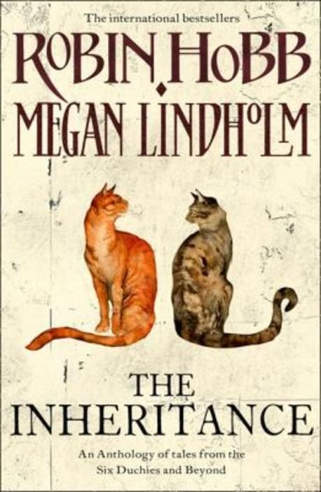 The Inheritance. Robin Hobb and Megan Lindholm | - 교보문고