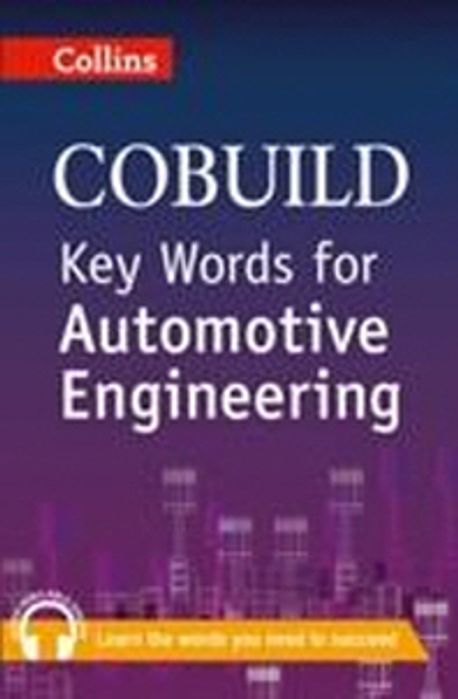 Key Words for Automotive Engineering | HarperCollins Publishers - 교보문고