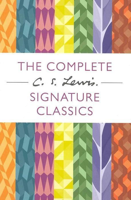 The Complete C. S. Lewis Signature Classics | C. S. Lewis - 교보문고