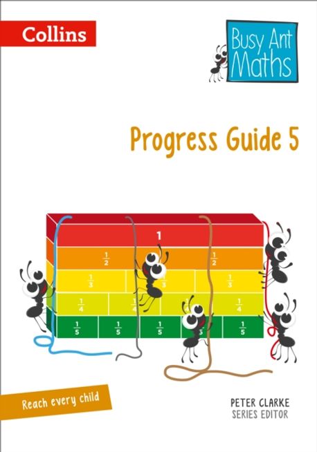 Busy Ant Maths -- Progress Guide 5 | Clarke, Peter - 교보문고