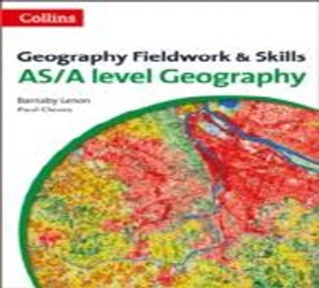 Geography Fieldwork and Skills | Lenon, Barnaby - 교보문고