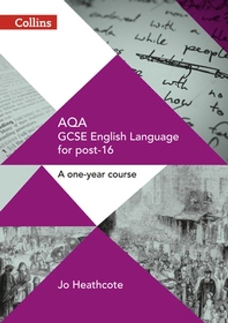 GCSE Success in a Year - Aqa GCSE English Language | Jo Heathcote - 교보문고