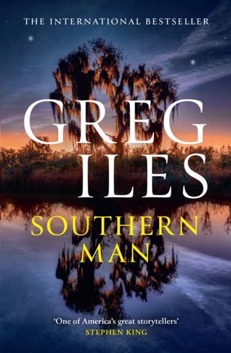 Southern Man | Greg Iles - 교보문고