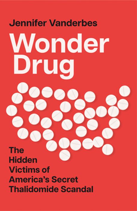 Wonder Drug | Jennifer Vanderbes - 교보문고