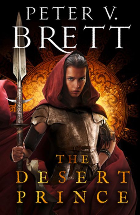 The Desert Prince | Peter V. Brett - 교보문고