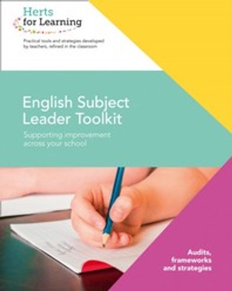 English Subject Leaders Toolkit | Herts for Learning - 교보문고