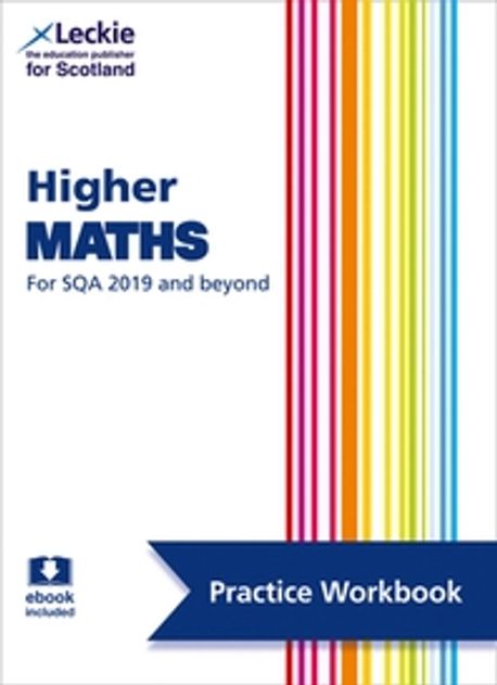 Leckie Higher Maths for Sqa and Beyond - Practice Workbook | Lowther ...