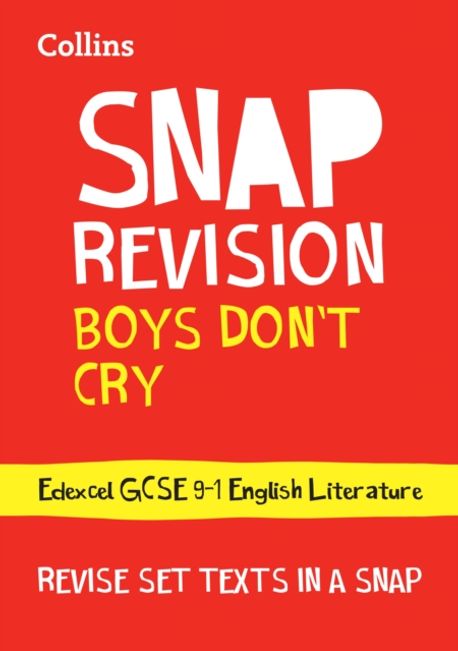Collins GCSE Grade 9-1 Snap Revision - Boys Don't Cry Edexcel GCSE 9-1 English Literature Text ...