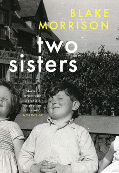 Two Sisters | Blake Morrison - 교보문고