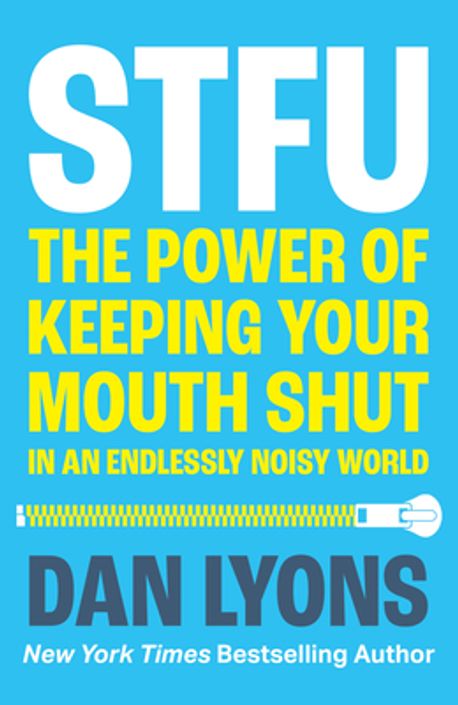 STFU | Dan Lyons - 교보문고